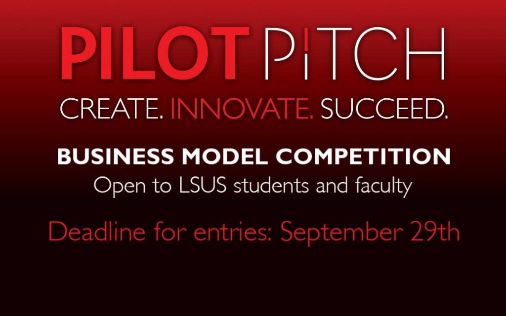 LSUS students and faculty invited to pitch their big ideas in Pilot ...